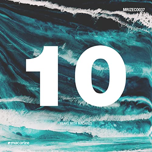 Play 10 Years With Macarize by VARIOUS ARTISTS on Amazon Music