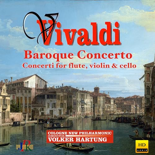 Play Vivaldi: Baroque Concertos by Cologne New Philharmonic Chamber ...