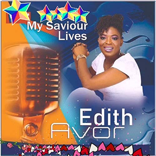 My Savior Lives de Edith Avor en Amazon Music Unlimited