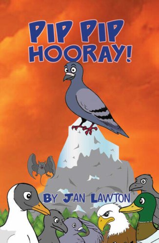 Pip, Pip, Hooray: Jan Lawton: 9781906206536: Amazon.com: Books