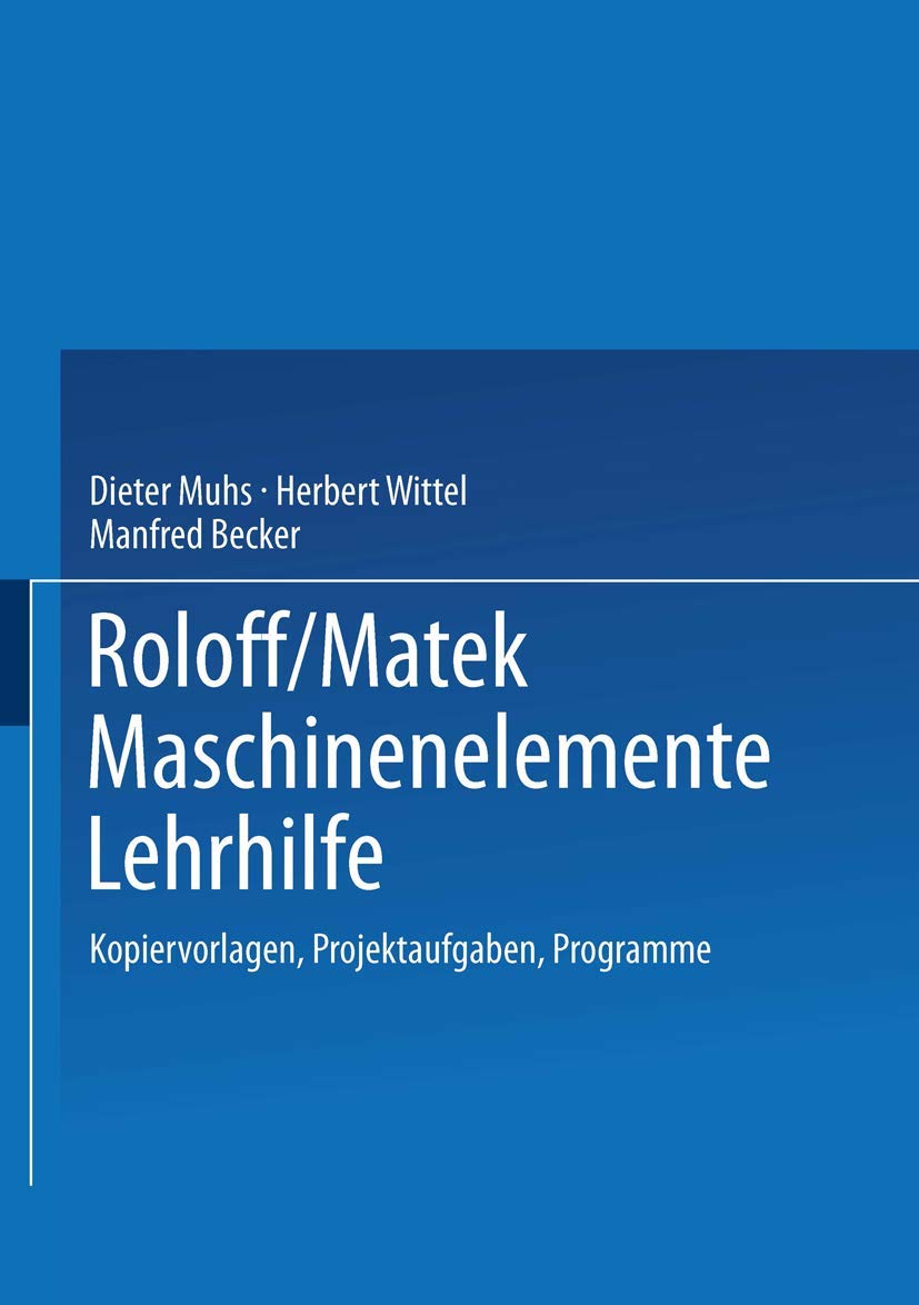Buy Roloff/Matek Maschinenelemente Lehrhilfe: Kopiervorlagen ...