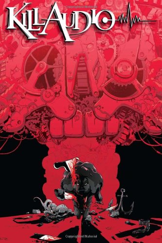 Kill Audio: Sanchez, Claudio: 9781608860166: Books - Amazon.ca