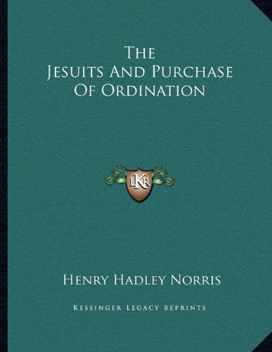 Amazon.in: Buy Jesuits and Purchase of Ordination Book Online at Low ...
