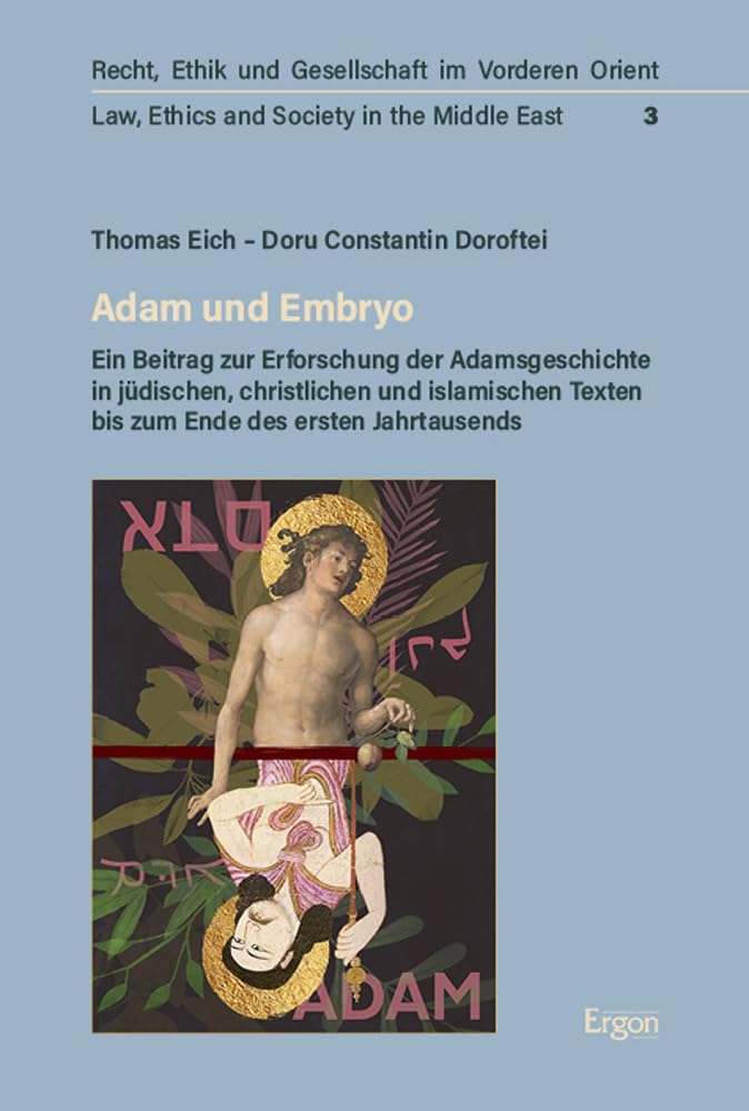 Buy Adam Und Embryo: Ein Beitrag Zur Erforschung Der Adamsgeschichte in ...
