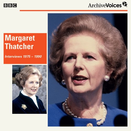 Margaret Thatcher In Her Own Words (Original) (Archivevoices): Amazon ...