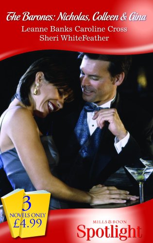 The Barones: Nicholas, Colleen & Gina (Silhouette Spotlight): Leanne ...