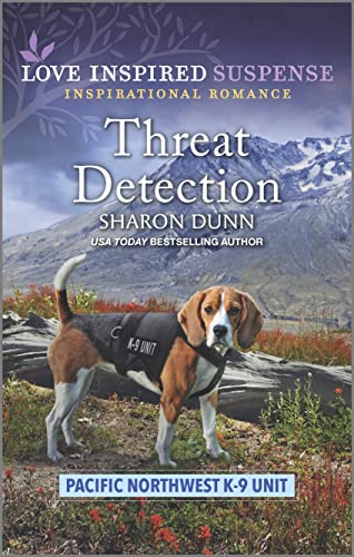Threat Detection (Pacific Northwest K-9 Unit Book 5) - Kindle edition ...