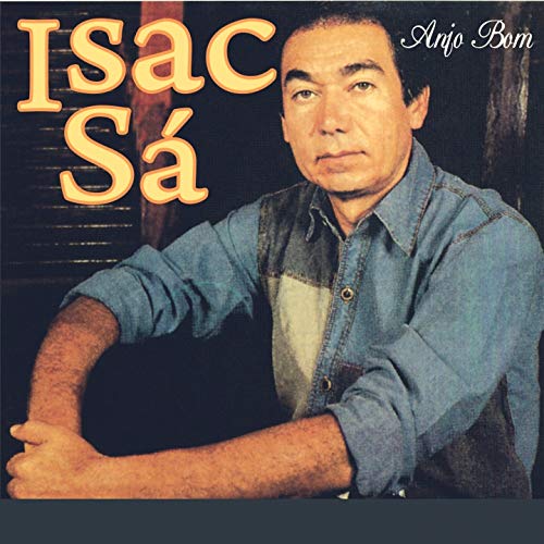 Amazon.com: Anjo Bom : Isac Sá: Digital Music