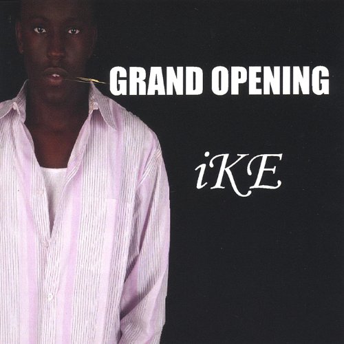 Play Grand Opening by Ike on Amazon Music