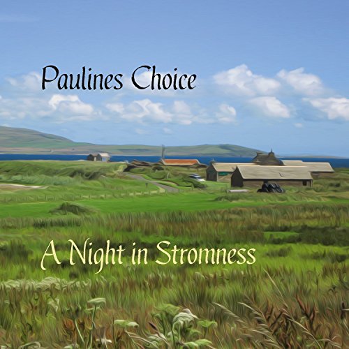Amazon.com: A Night In Stromness : Paulines Choice: Digital Music