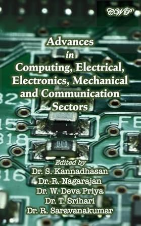 Amazon.com: Advances in Computing, Electrical, Electronics, Mechanical and Communication Sectors ...
