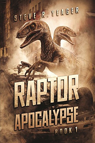 Amazon.com: Raptor Apocalypse (The Raptor Apocalypse Book 1) eBook ...