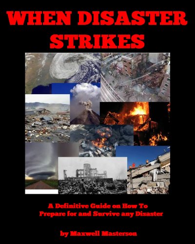 Amazon.com: When Disaster Strikes: A Definitive Guide on How to Prepare ...