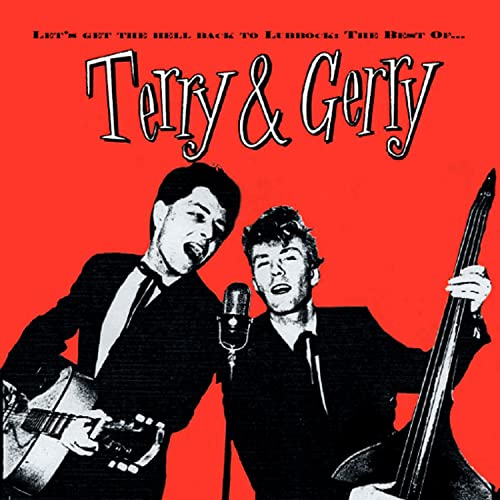 Play Let's Get The Hell Back To Lubbock: The Very Best Of Terry & Gerry ...