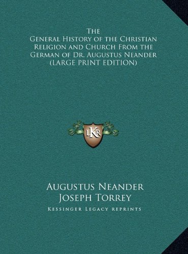 The General History of the Christian Religion and Church from the ...