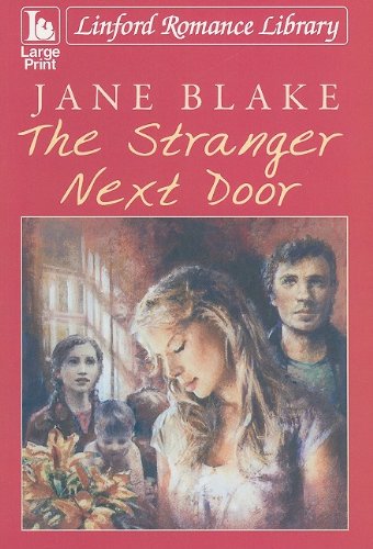 Amazon.com: The Stranger Next Door: 9781847826411: Blake, Jane: Books