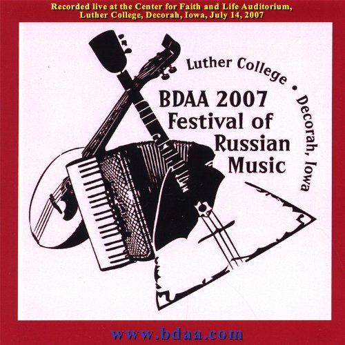 Play BDAA (Balalaika and Domra Association of America) 2007 Festival of ...