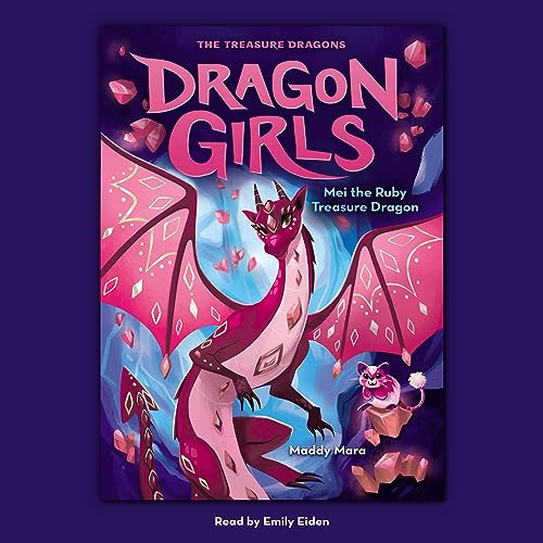 Amazon.com: Mei the Ruby Treasure Dragon (Dragon Girls #4) (Audible ...