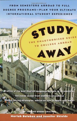 Amazon.com: Study Away: The Unauthorized Guide to College Abroad ...