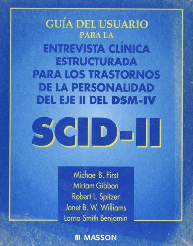 Buy Scid-II Guia del Usuario Para La Entrevista Clinic: 0 Book Online ...