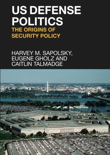 『US Defense Politics: The Origins of Security Policy』｜感想・レビュー - 読書メーター