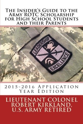 The Insider's Guide to the Army ROTC Scholarship for High School ...