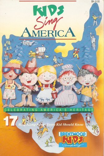 Kids Sing America: Celebrating America's Heritage: Mayfield, Larry ...
