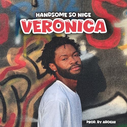 Play Veronica by Handsome So Nice on Amazon Music