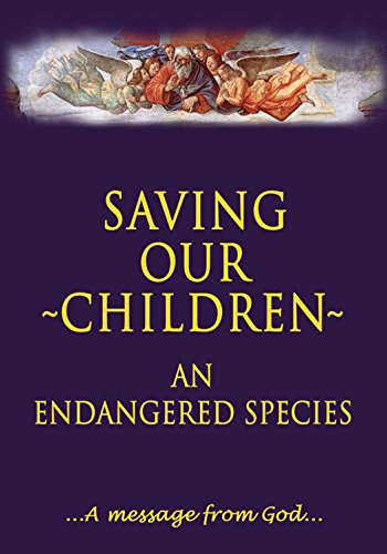 Amazon.com: Saving Our Children, an Endangered Species eBook : Susan ...
