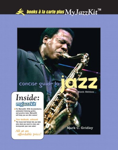 Concise Guide to Jazz, Books a la Carte Plus MyJazzKit (6th Edition ...