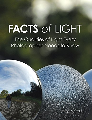 Facts of Light: The Qualities of Light Every Photographer Needs to Know ...