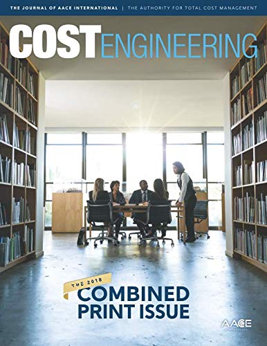 2018 AACE International Cost Engineering Journal: International, AACE ...