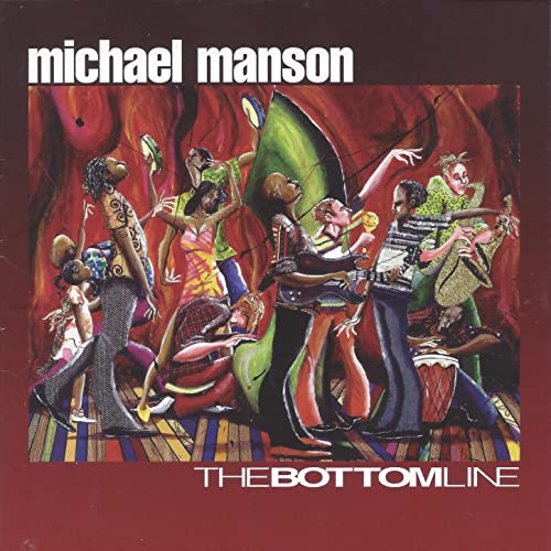 Amazon Music - Michael MansonのThe Bottom Line - Amazon.co.jp