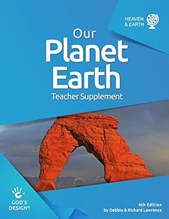 Our Planet Earth Teacher Supplement : Lawrence, Debbie &. Richard ...
