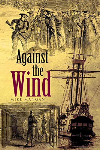 Against the Wind eBook : Mangan, Mike: Amazon.com.au: Books