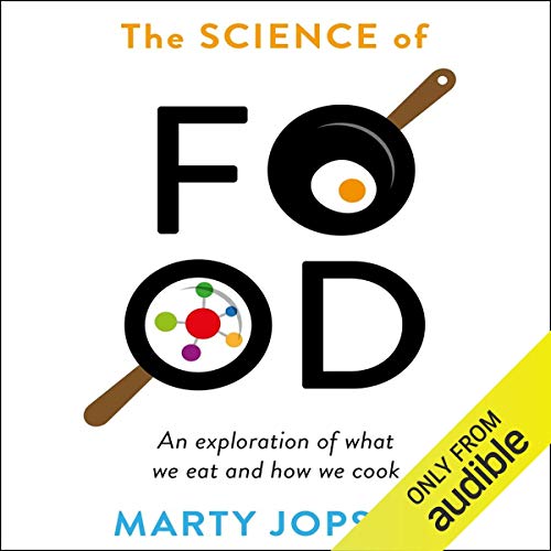 Amazon.com: The Science of Food: An Exploration of What We Eat and How ...