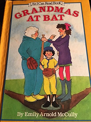 Amazon.com: Grandmas at Bat (An I Can Read Book): 9780060210328 ...