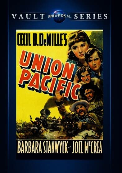 Amazon.com: Union Pacific : Cecil B. DeMille, Barbara Stanwyck, Joel ...