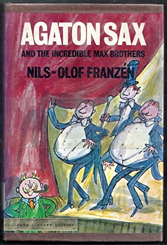 Agaton Sax and the Incredible Max Brothers: franzen, nils: Amazon.com ...