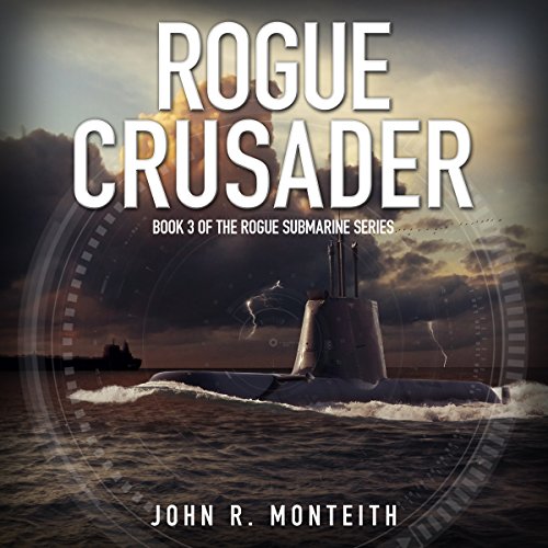 Amazon.com: Rogue Liberator: A Military Thriller (Rogue Submarine, Book ...