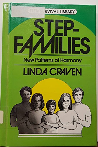 Step-Families: New Patterns in Harmony (Teen Survival Library ...