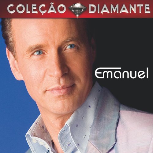 Amazon.com: Coleção Diamante : Emanuel: Digital Music