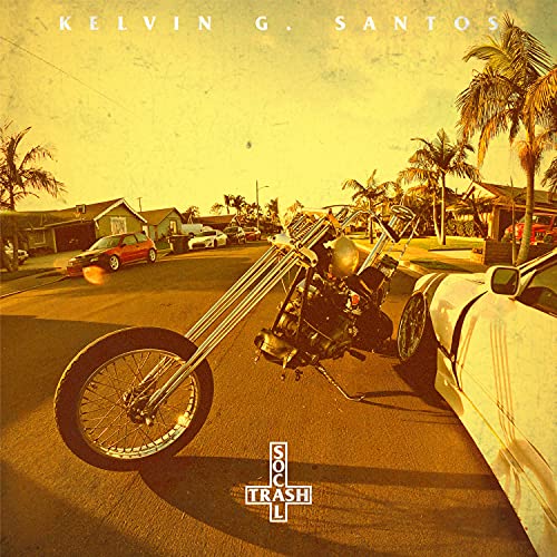 SoCal Trash pt. 2 de Kelvin G. Santos en Amazon Music Unlimited