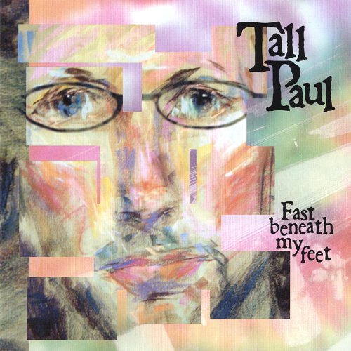 Play Fast beneath my feet by Tall Paul on Amazon Music