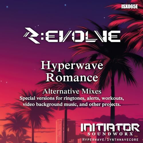 Amazon.co.jp: Hyperwave Romance - Alternative Mixes : R:EVOLVE: Digital Music
