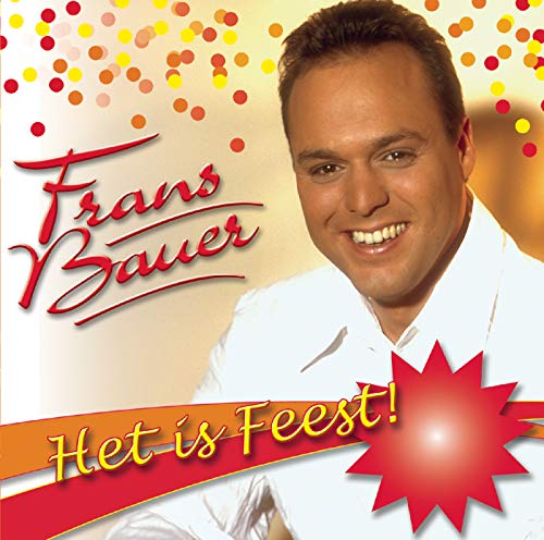 Het Is Feest : Frans Bauer: Amazon.fr: Téléchargement de Musique