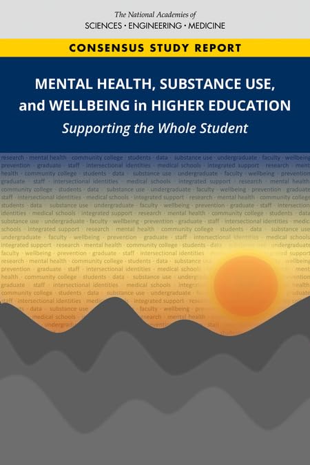 Mental Health, Substance Use, and Wellbeing in Higher Education ...