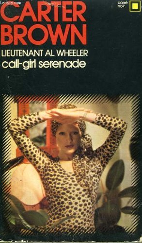 Amazon.com: Lieutenant al wheeler call-girl serenade: 3665375138658 ...
