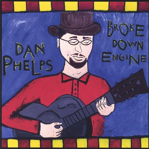 Play Broke Down Engine by Dan Phelps on Amazon Music