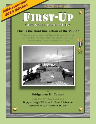 First Up: Chronicles of the PT-157 (Deluxe Edition): Rendova and Lever ...